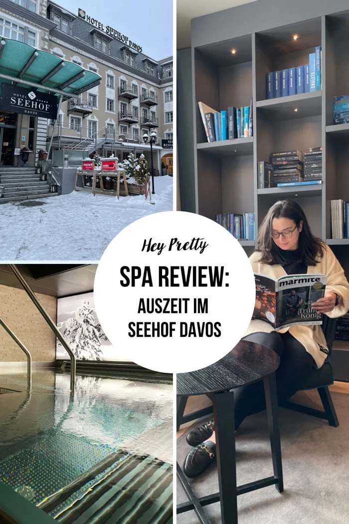 Spa Review im Schnee: Precise Tale Seehof Davos – heypretty.ch