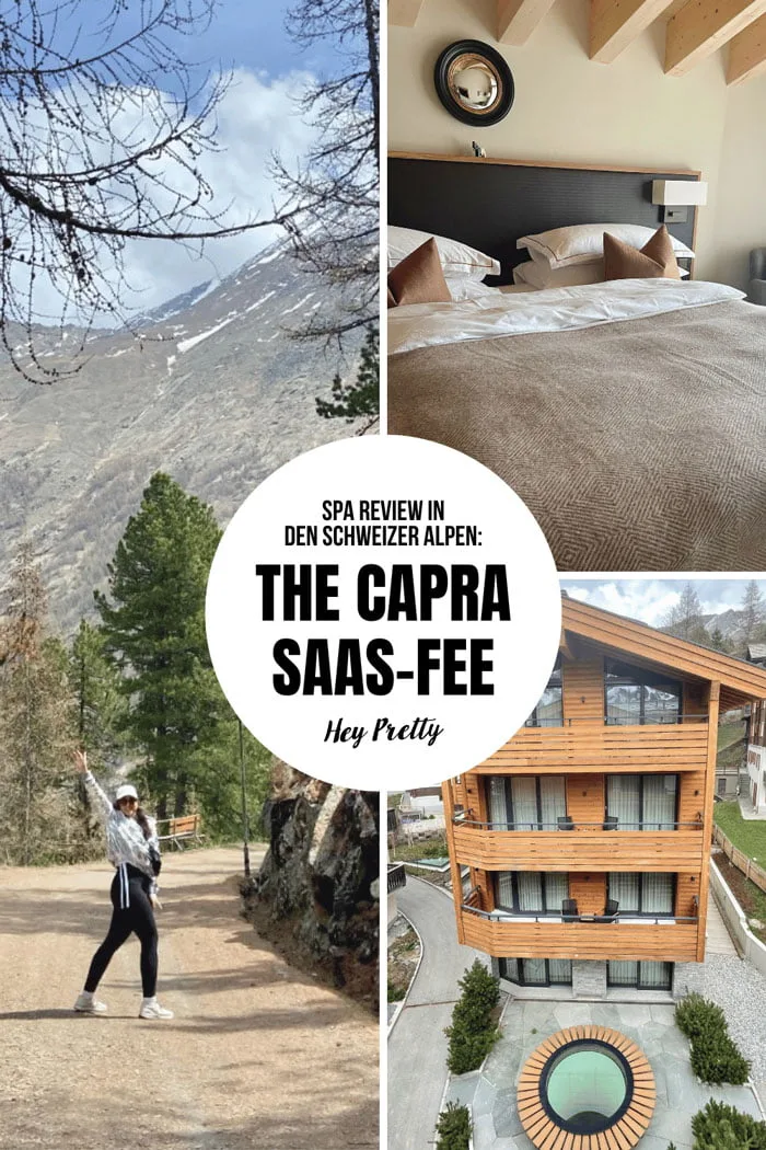 Spa Review: Eine entspannte Auszeit im The Capra Saas-Fee - Hey Pretty